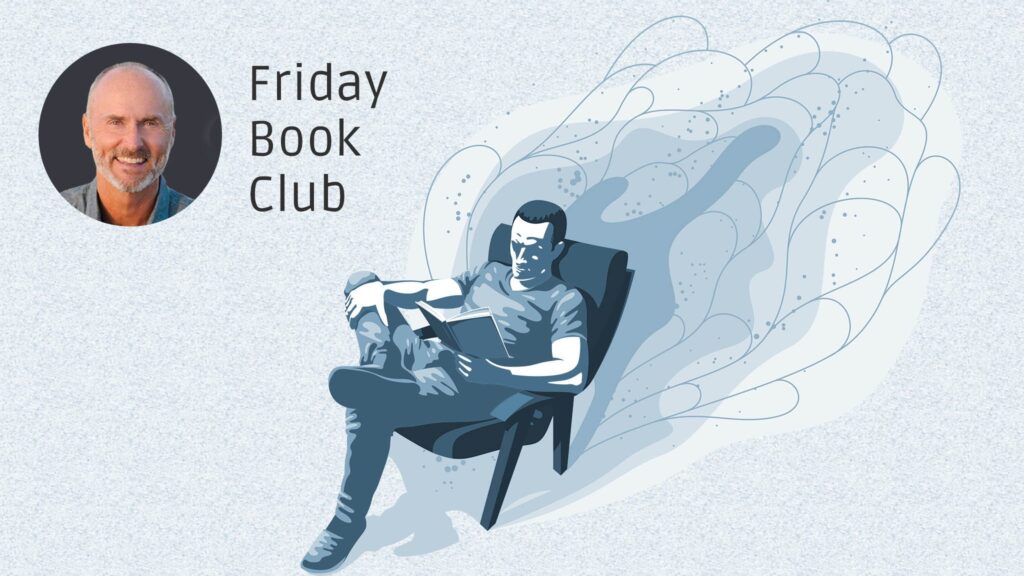 Friday Book Club: “Elderhood.” by Chip Conley