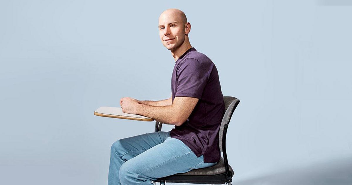I Want to be Adam Grant When I Grow Up. by Chip Conley
