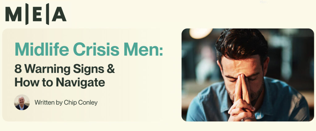 Midlife Crisis Men: 8 Warning Signs & How to Navigate - MEA Wisdom